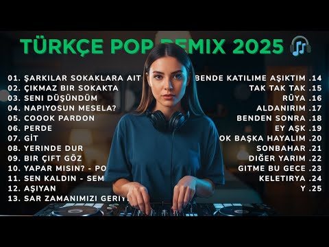 Harem House Presents 💥 | Türkçe Pop & Remix Hitleri 2025 (Full Mix)