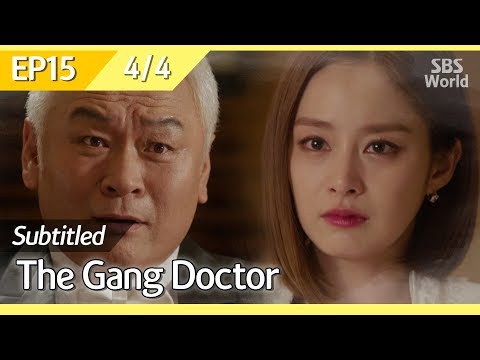 [CC/FULL] The Gang Doctor(Yong-pal) EP15 (4/4) | 용팔이