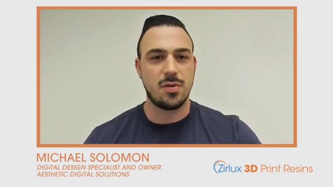 Why Michael Solomon Chooses Zirlux 3D Print Resin - YouTube