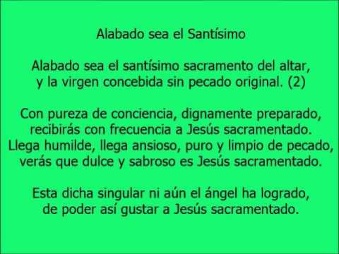 Alabado sea el Santísimo Pista - YouTube