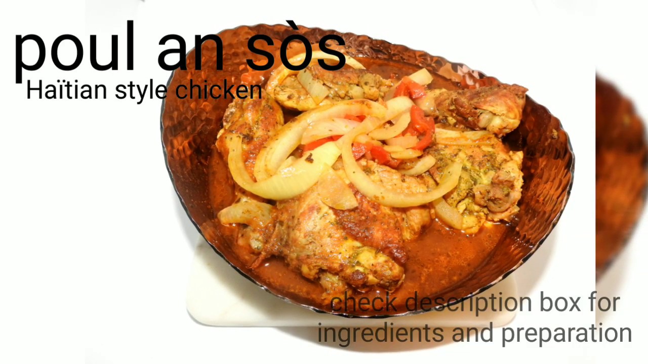 Poul an sòs (Haïtian style chicken) (203) - YouTube