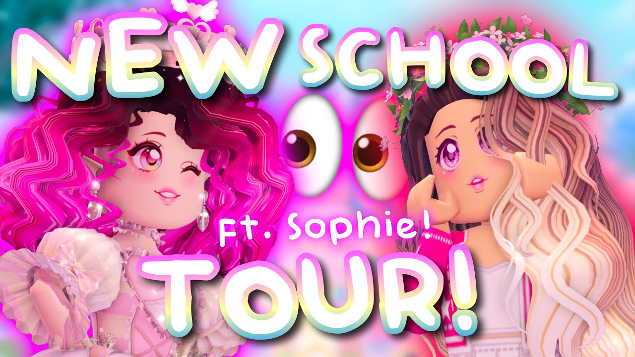 Giving a NEW SCHOOL TOUR to @RoyaleSophie ! 👀 Roblox Royale High Campus ...