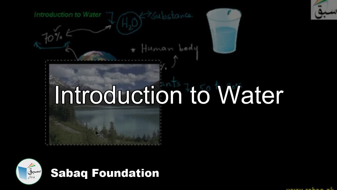 Introduction to Water, Chemistry Lecture | Sabaq.pk - YouTube