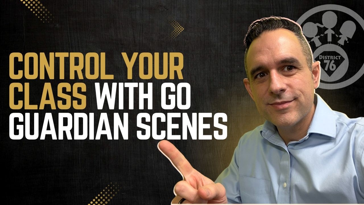 Take Control of your Class Digitally with Go Guardian Scenes - YouTube