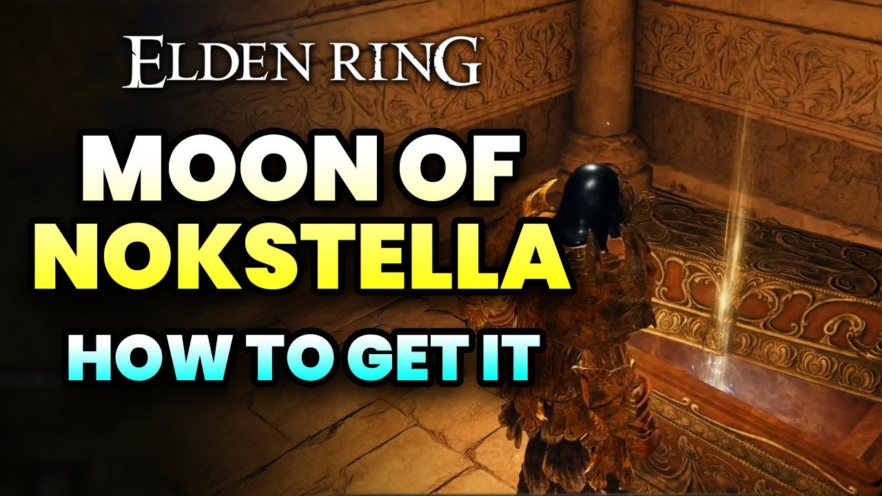 How to get Moon of Nokstella - Elden Ring Guide - YouTube