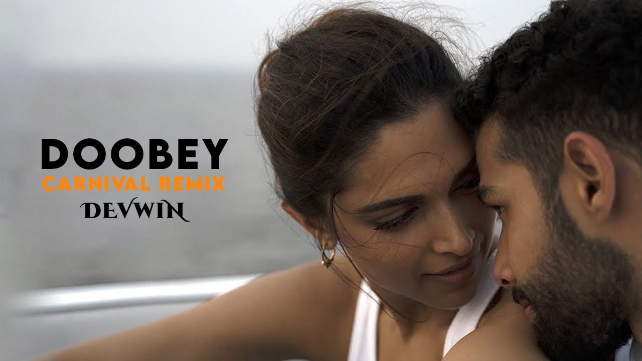 Doobey - Devwin Carnival Remix | Gehraiyaan | Deepika Padukone ...