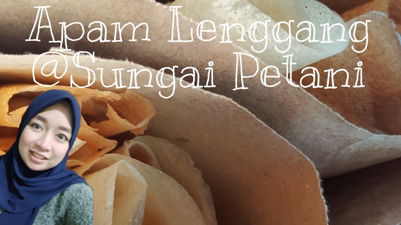 jalan jalan Cari makan Apom lenggang Sungai Petani kat mana nak Cari ...