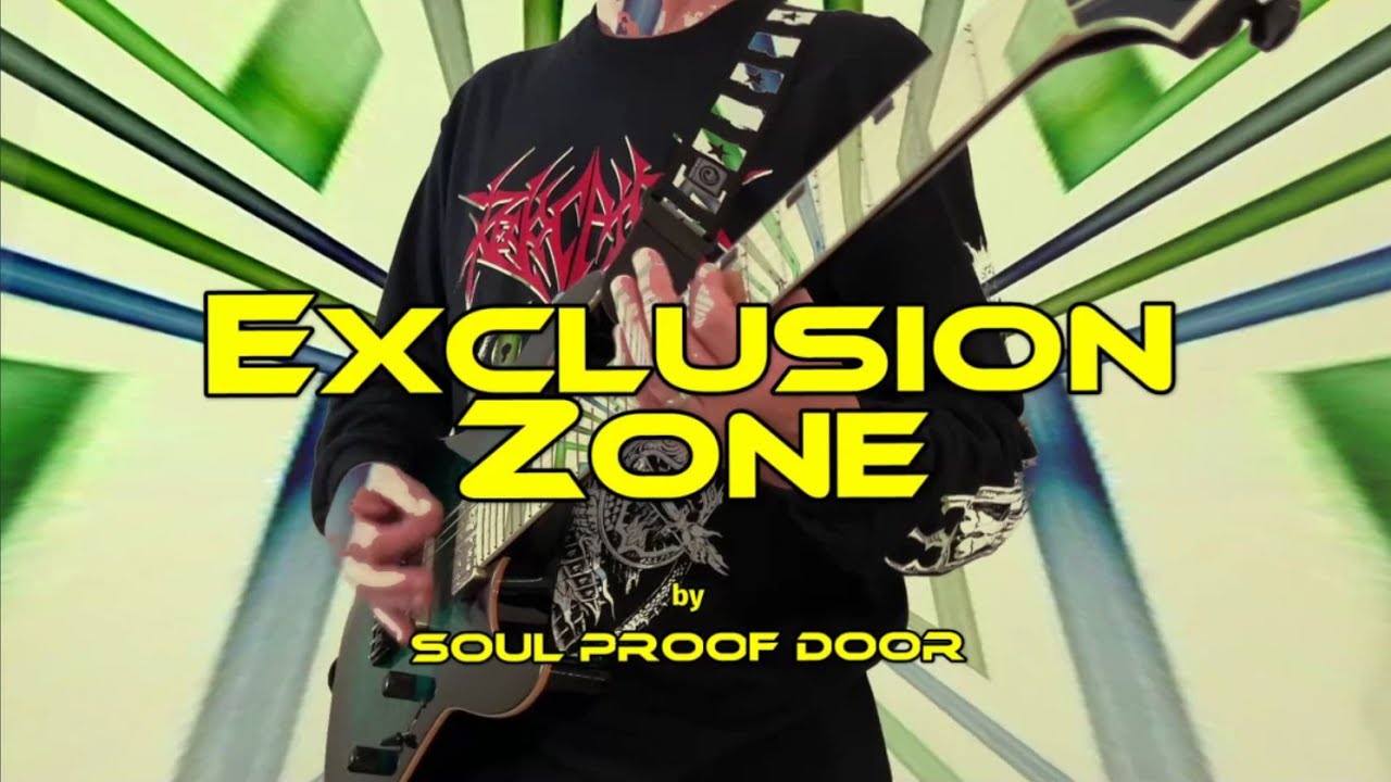 Soul Proof Door - Exclusion Zone - YouTube
