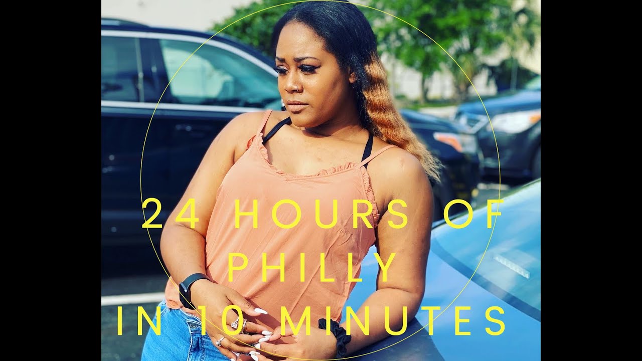 Vlog 24 Hours Of Philly In 10 Mintutes Youtube