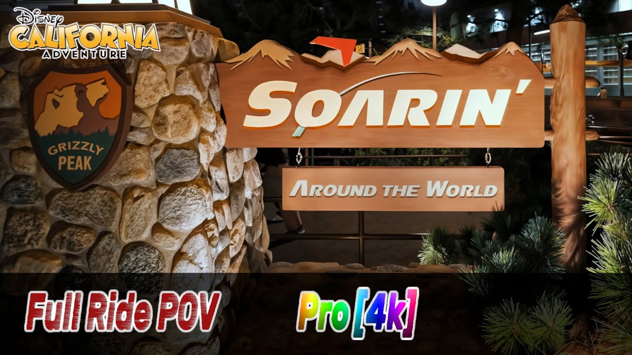 Soarin’ Over the World - Full Ride POV 4k - Disney California Adventure ...