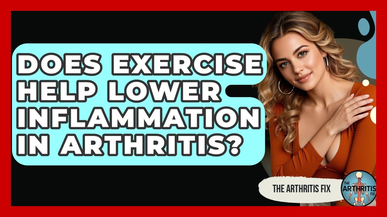 Does Exercise Help Lower Inflammation in Arthritis? - The Arthritis Fix ...