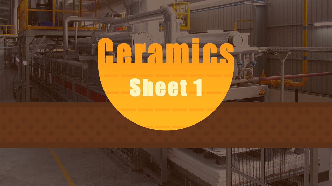 Ceramics - Sheet 1 Solution - YouTube
