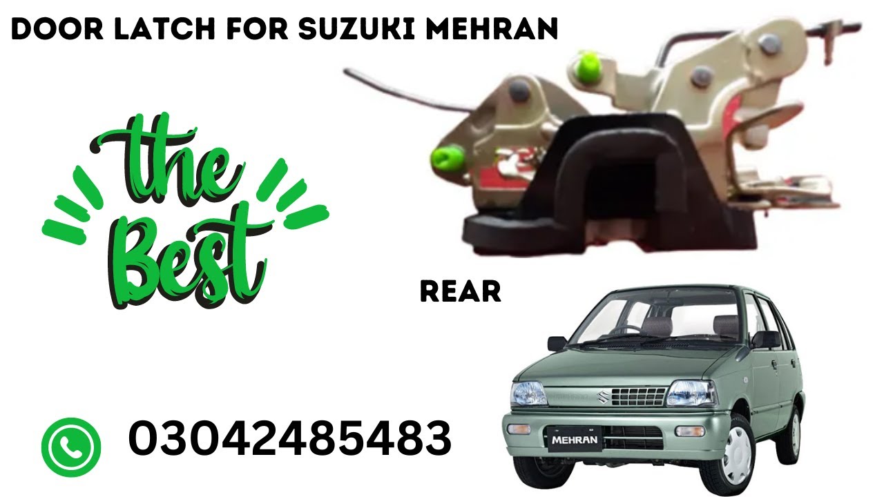 Door Latch For Suzuki Mehran Front |Suzuki Mehran Door Lock Repair ...