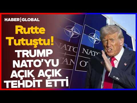 Trump Açık Açık Tehdit Etti! NATO'ya Ayar Verdi! Rutte Tutuştu: Jet Açıklama!
