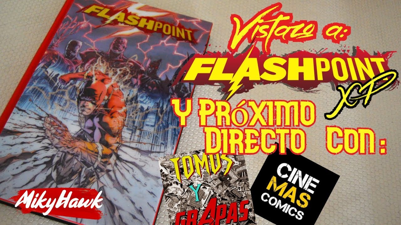 Vistazo a FlashPoint XP - ECC y Próximo Directo!!! - YouTube