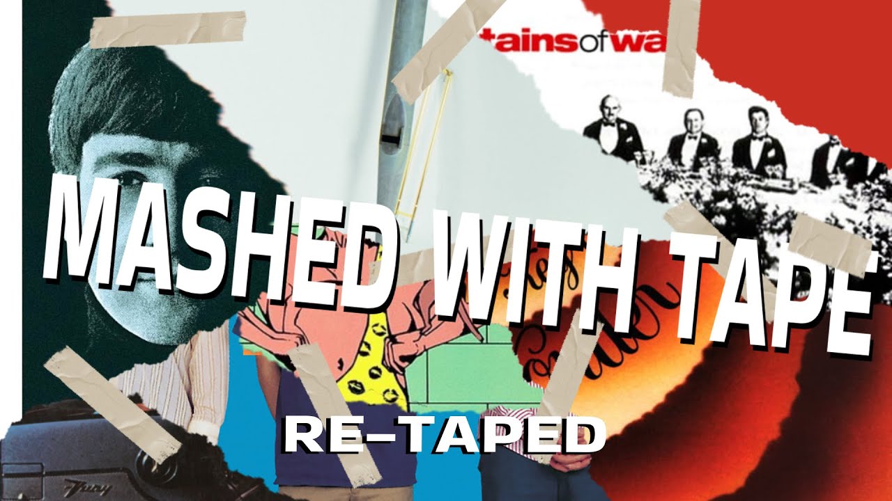 Mashed With Tape [Re-Taped] - Full Album - YouTube