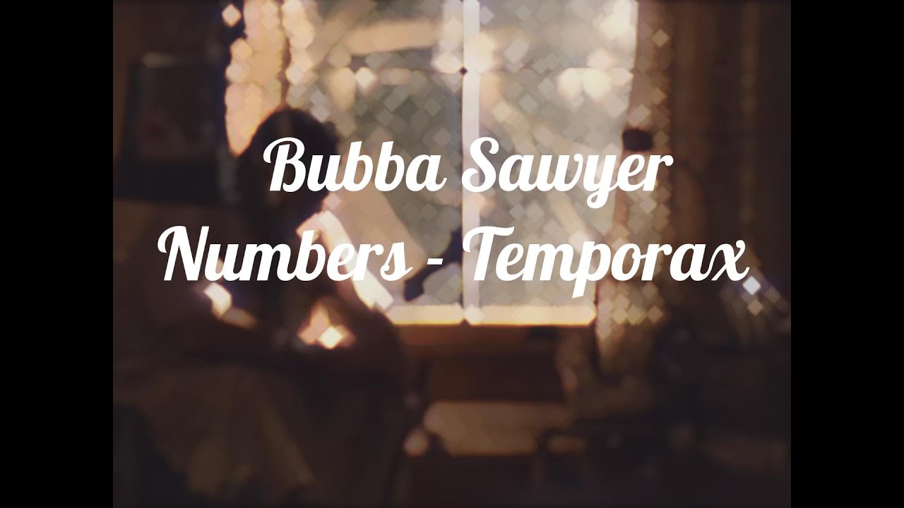 Bubba Sawyer Numbers - YouTube
