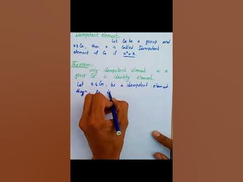 Idempotent element / only the idempotent element in Group G is identity.(Group theory) - YouTube