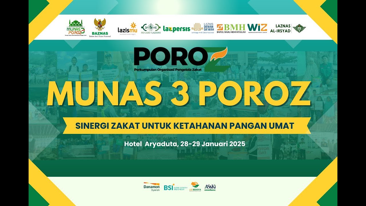 MUNAS 3 POROZ #Sinergi Zakat Untuk Ketahanan Pangan Umat - YouTube