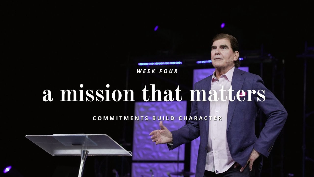 Commitments Build Character | Week 4 | Pastor Rick Godwin - YouTube