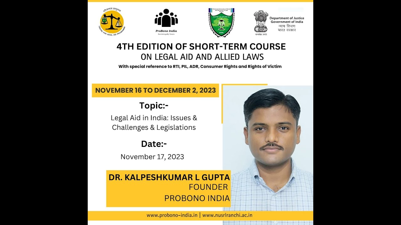Day 02 | Legal Aid in India: Issues, Challenges & Legislations | Dr ...