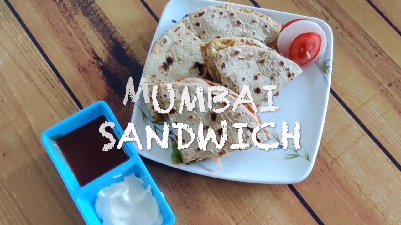 MUMBAI SANDWICH | Bombay Chapati Sandwich Recipe | CHEESE SANDWICH ...