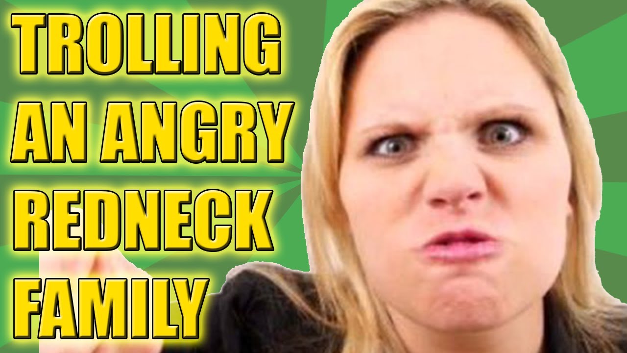Trolling an Angry Redneck Family - YouTube