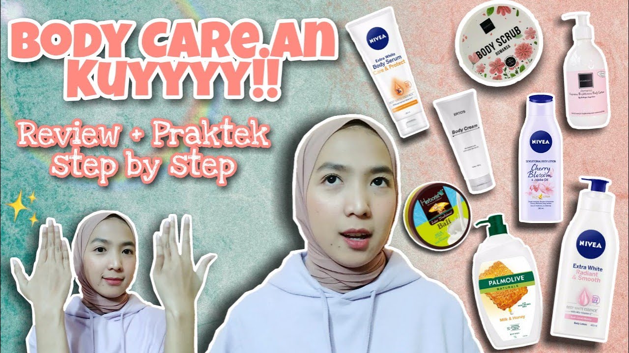 BODY CARE RUTIN Mencerahkan dan Melembapkan Kulit | Untuk Kulit Kusam ...