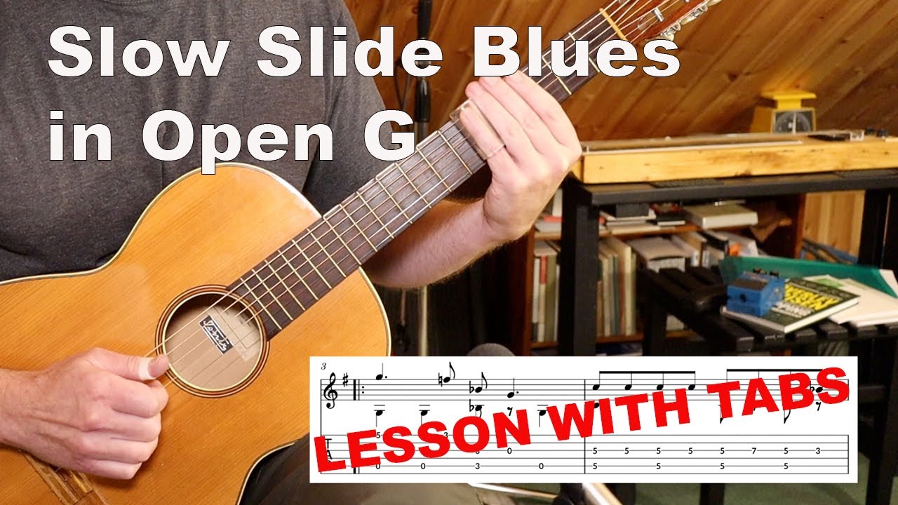 Slow Slide Blues in Open G LESSON WITH TABS - YouTube
