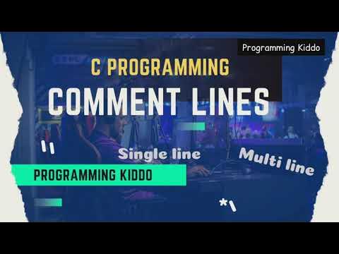 C Prgramming - Single & Multi line Comments in C Programming language ...