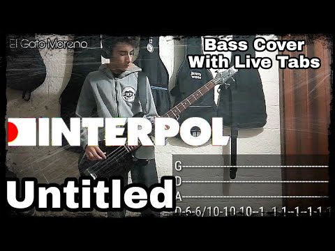 Interpol - Untitled (Bass Cover With Live Tabs) - YouTube