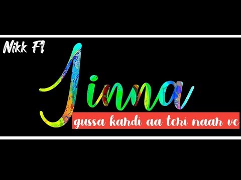 New Punjabi Sad Song WhatsApp Status 2019 Nikk ft / Teri Naae