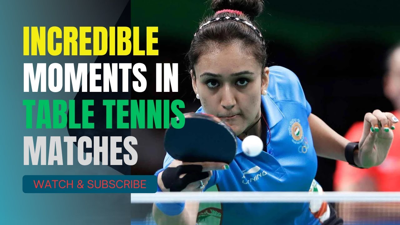 The Most Incredible Table Tennis Moments Ever Recorded - YouTube