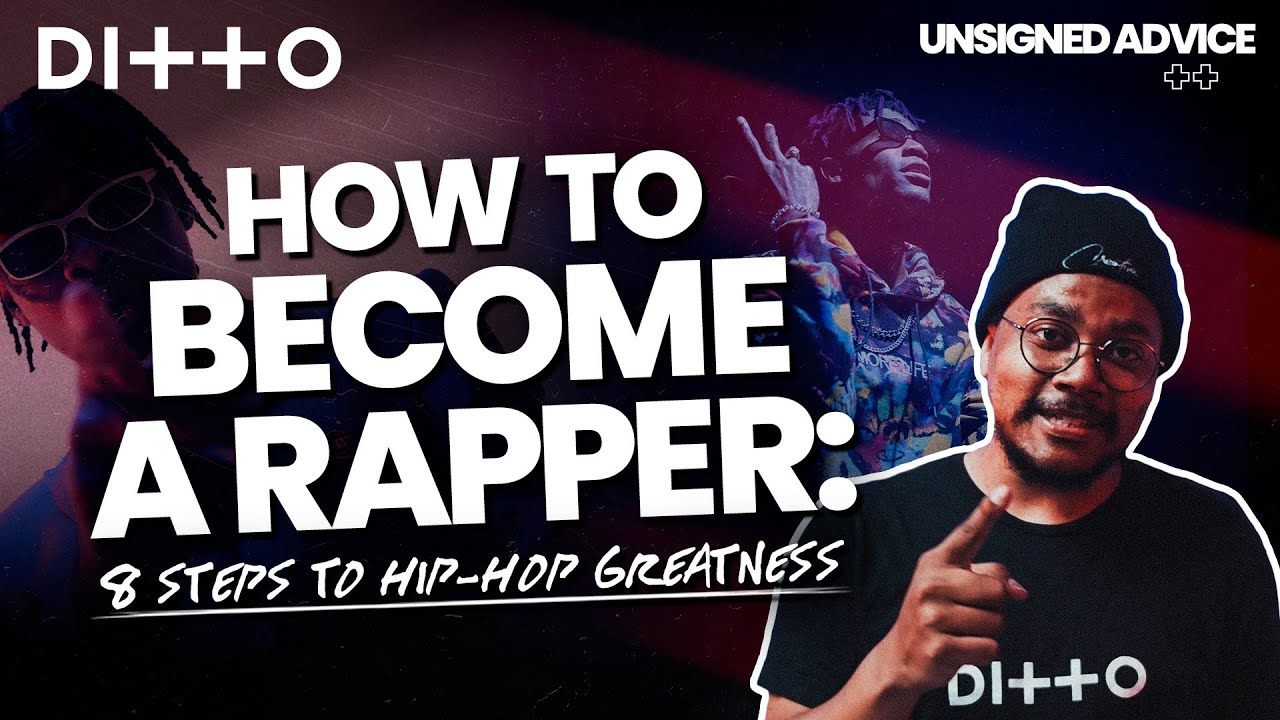 How to Become a Rapper: 8 Steps to Hip-Hop Greatness | Ditto Music ...