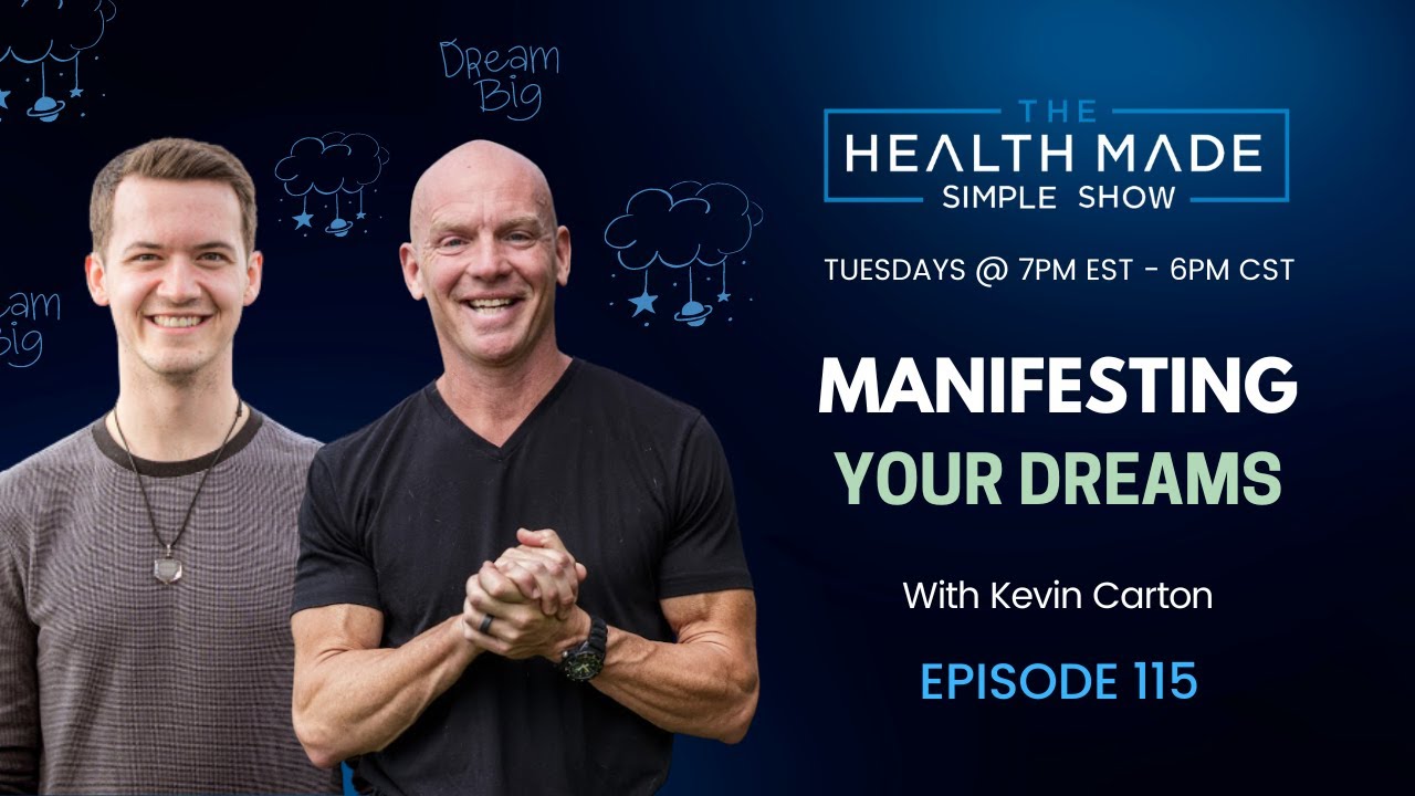 Manifesting Your Dreams with Kevin Carton | Ep. 115 - YouTube