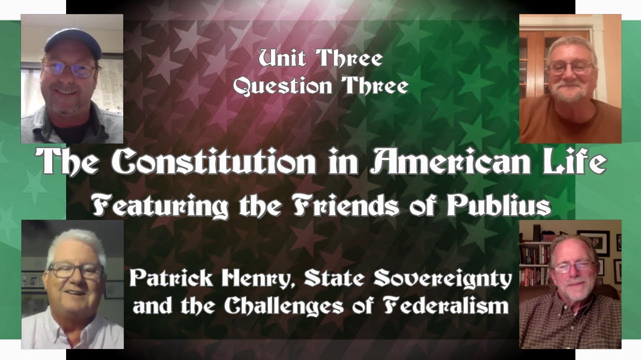 The Constitution in American Life - 2023 Finals E6: Patrick Henry ...