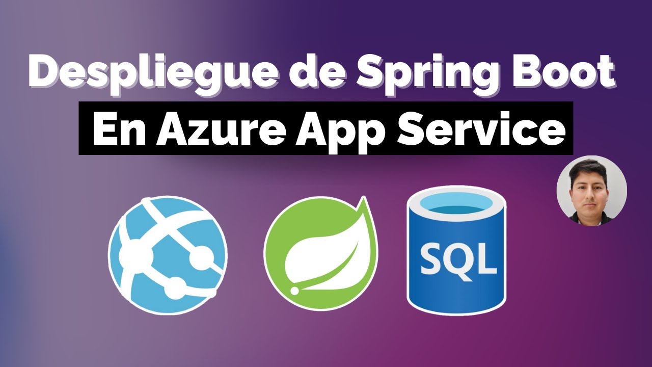 Despliegue Spring Boot En Azure App Service Con Key Vault Y Azure Sql