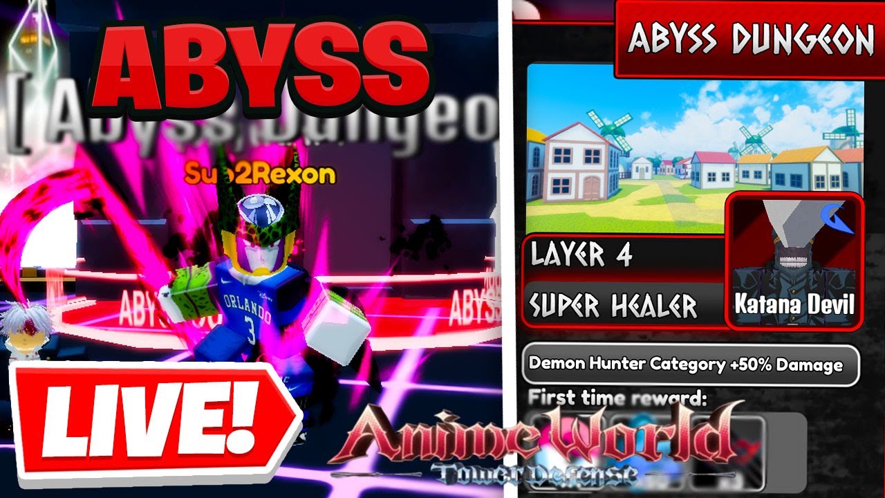 🔴LIVE! BEATING NEW ABYSS (1-50) In Anime World Tower Defense - YouTube