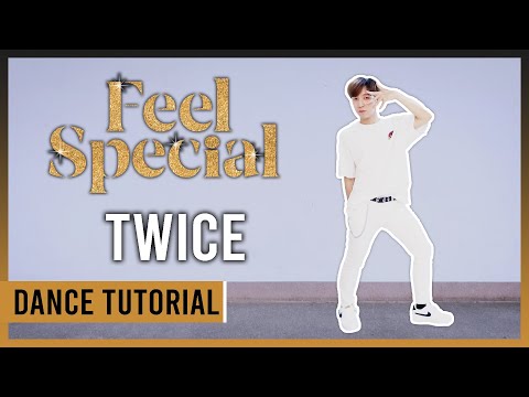 สอนเต้น TWICE - 'Feel Special' Dance Tutorial (Mirrored) | A.T. IS ME