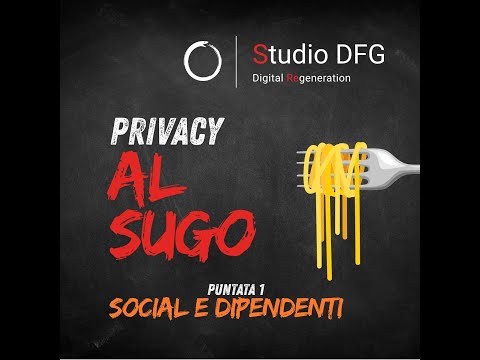 Privacy al Sugo n.1 - Whatsapp dipendente