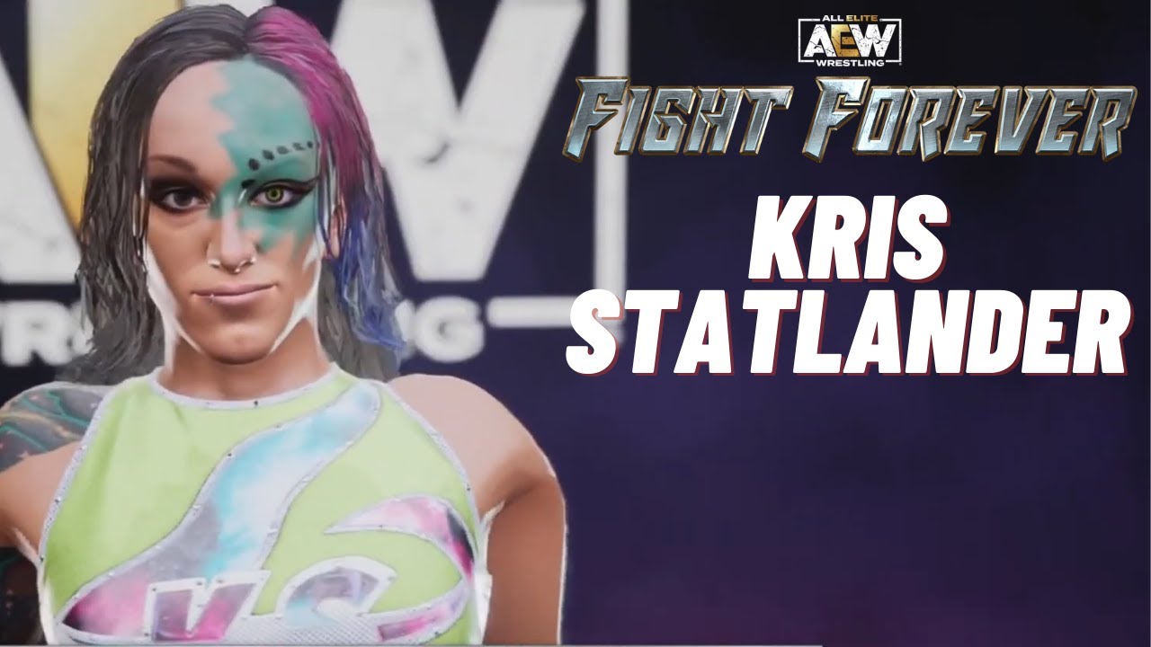 AEW: Fight Forever - Kris Statlander (Entrance, Signature, Finisher ...
