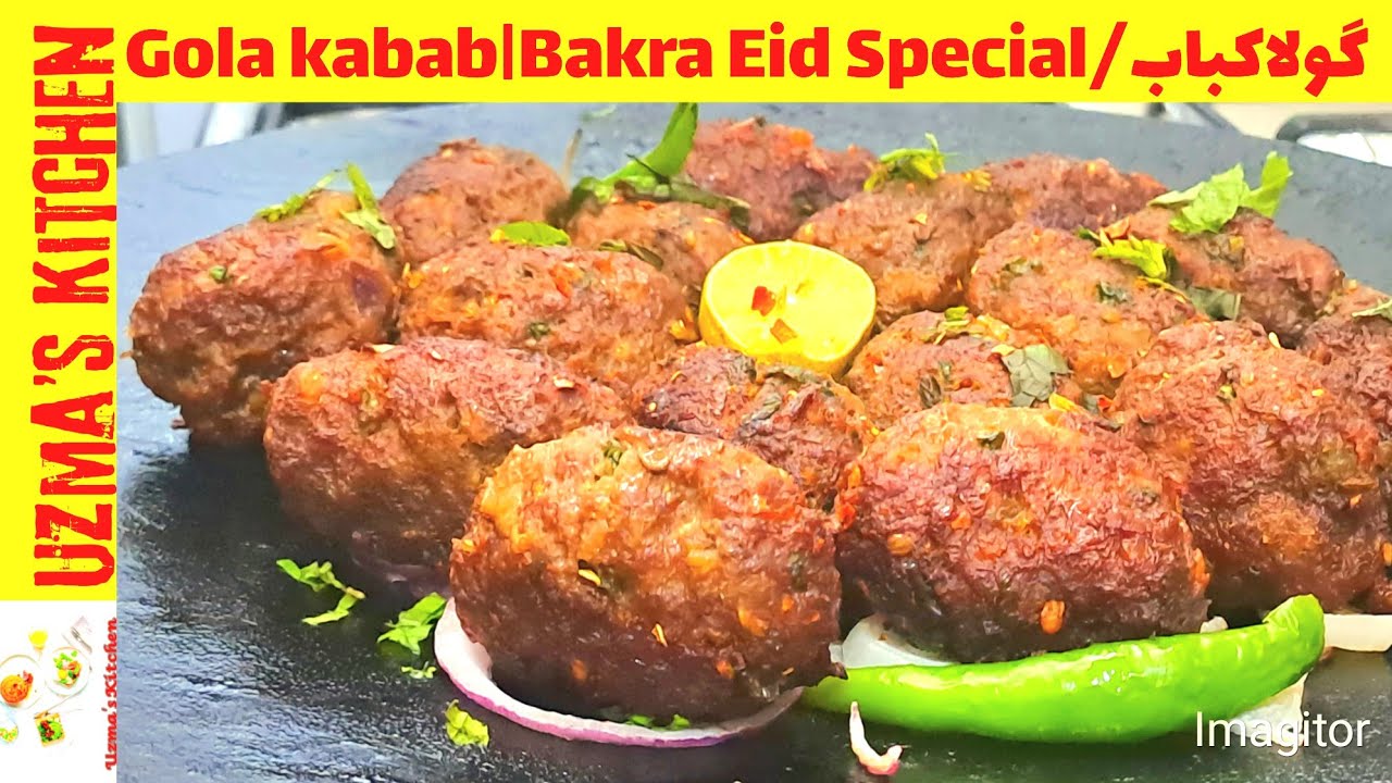 Authentic Recipe of Sizzling Gola kbab / Bakra Eid Special|Restaurant ...