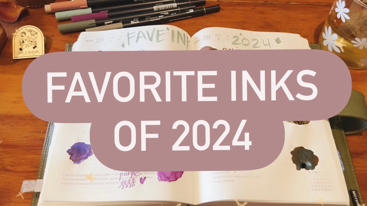 TOP 12 Favorite Inks of 2024! 🎨 - YouTube
