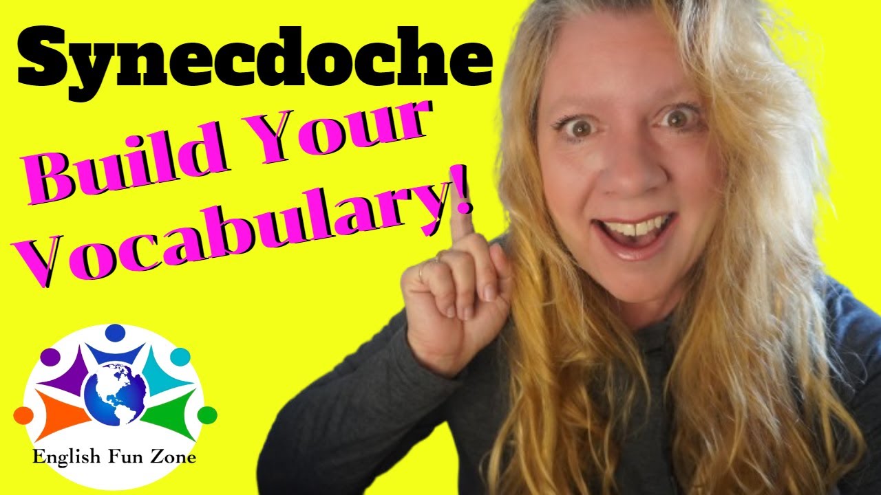 Build Your Vocabulary with Synecdoche - YouTube