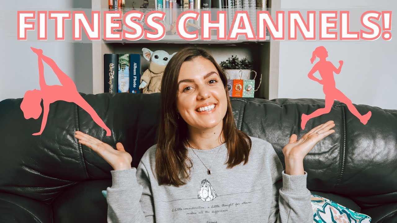 My Favourite Fitness Channels For At Home Workouts!!! - YouTube
