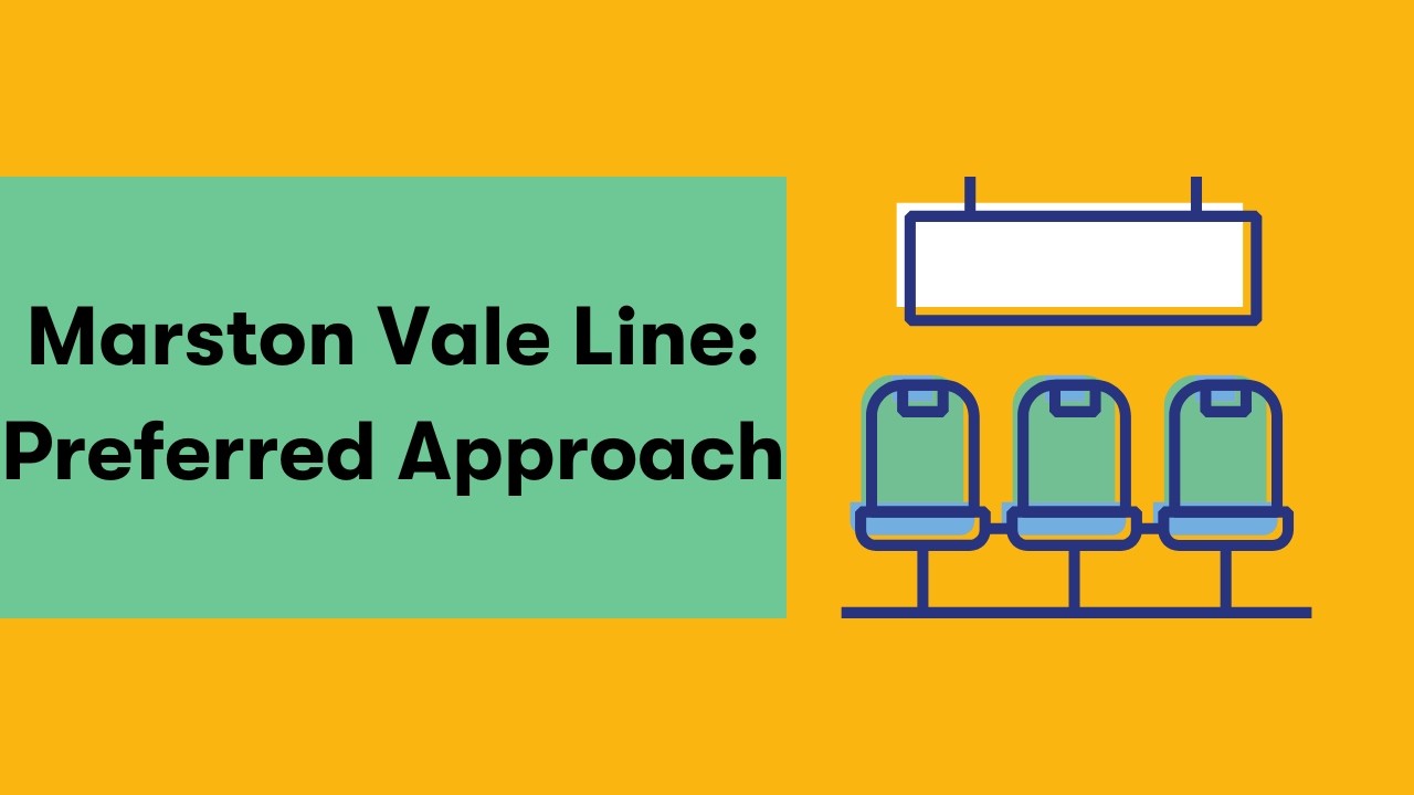 East West Rail - Marson Vale Line Preferred Approach - You Said, We Did ...