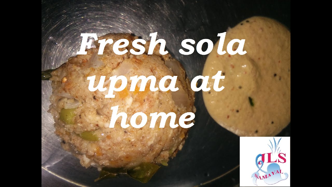 fresh solam upma at home | healthy solam upma | variety recipes - YouTube