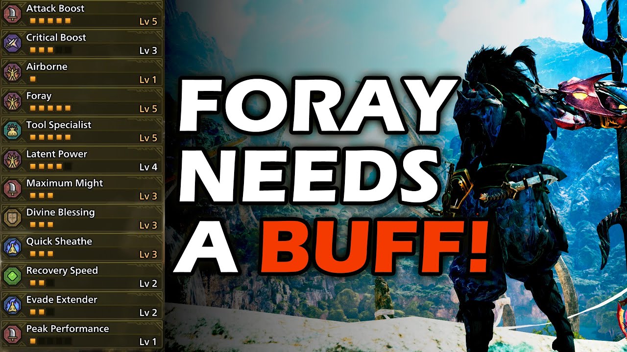 FORAY NEEDS a BUFF!- MH Wilds - YouTube