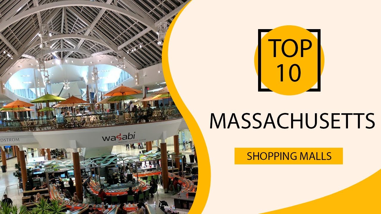 Top 10 Shopping Malls to Visit in Massachusetts | USA - English - YouTube