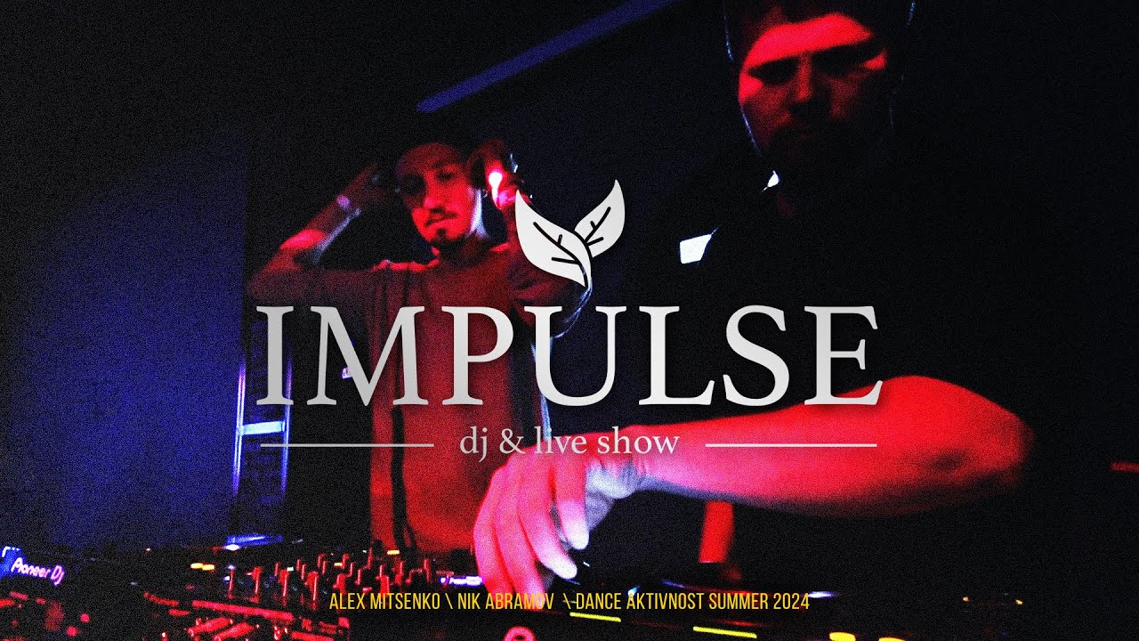 IMPULSE project - ORGANIC & AFRO HOUSE DJ SET \ CLUB 72F \ summer 2024 - YouTube